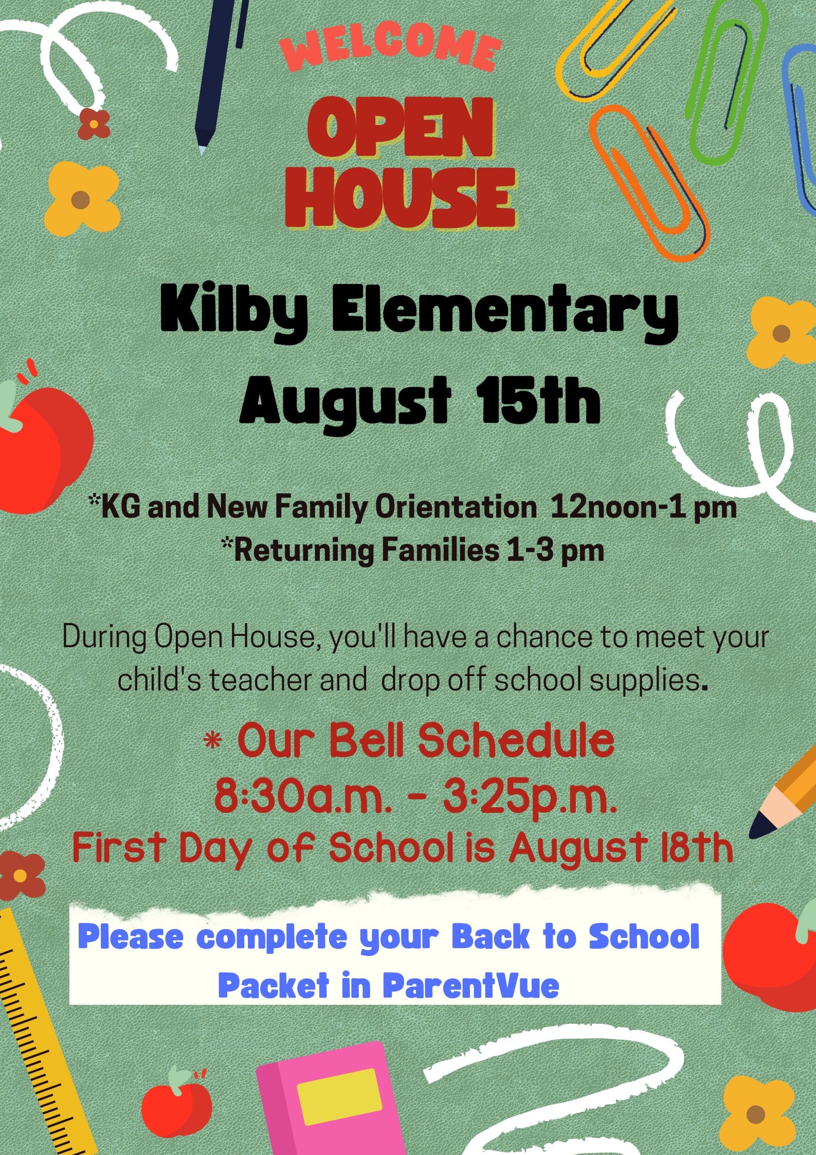 Open House, Friday August 15th - Kilby Elementary School