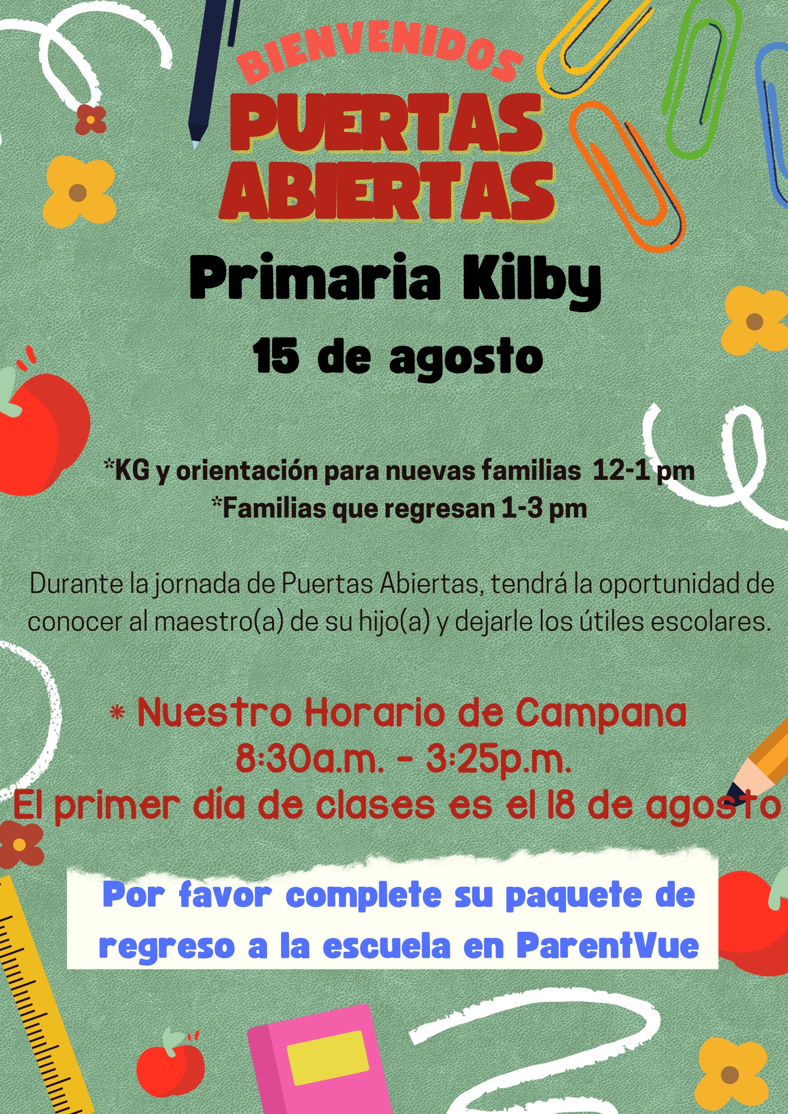 Open House, Friday August 15th - Kilby Elementary School