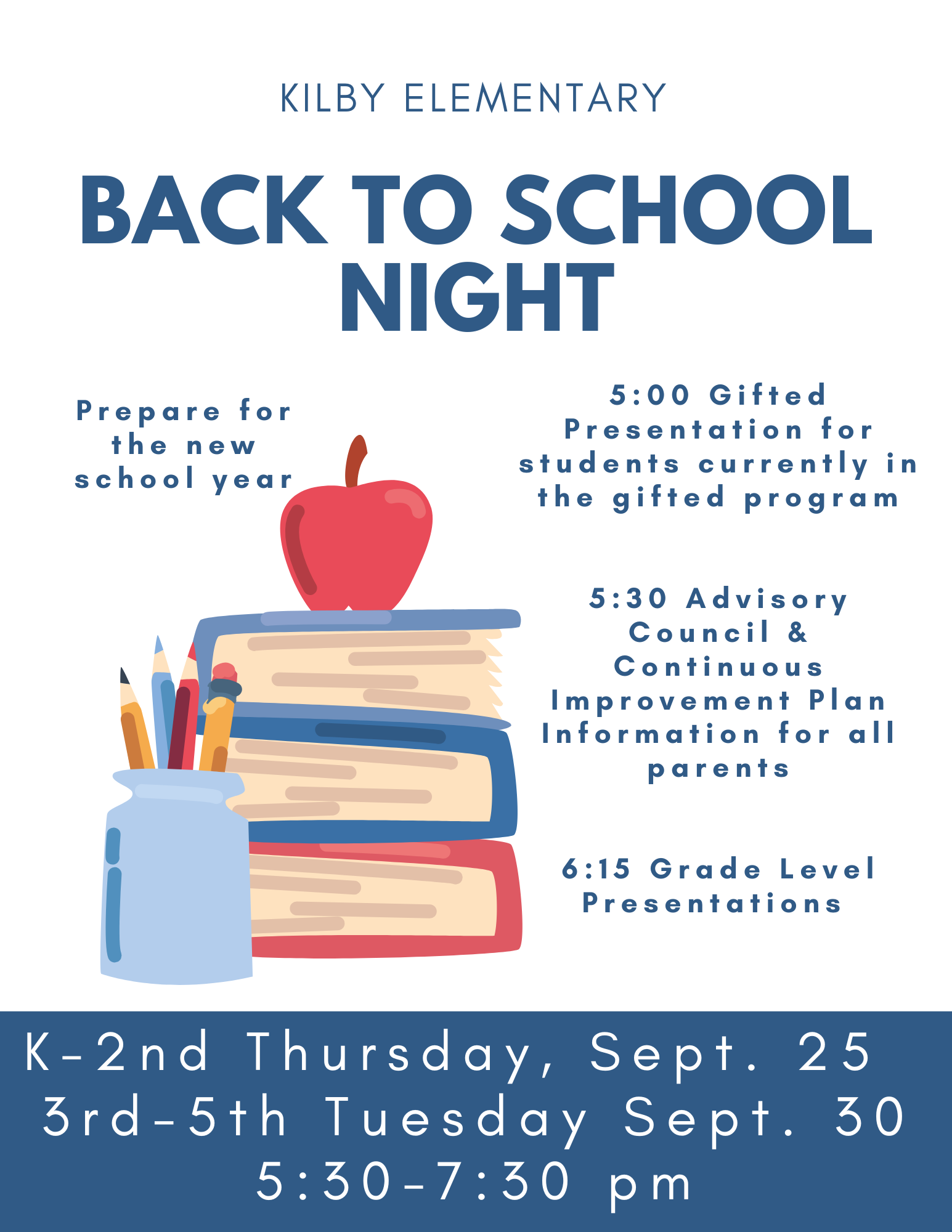 Back to School Night - Kilby Elementary School